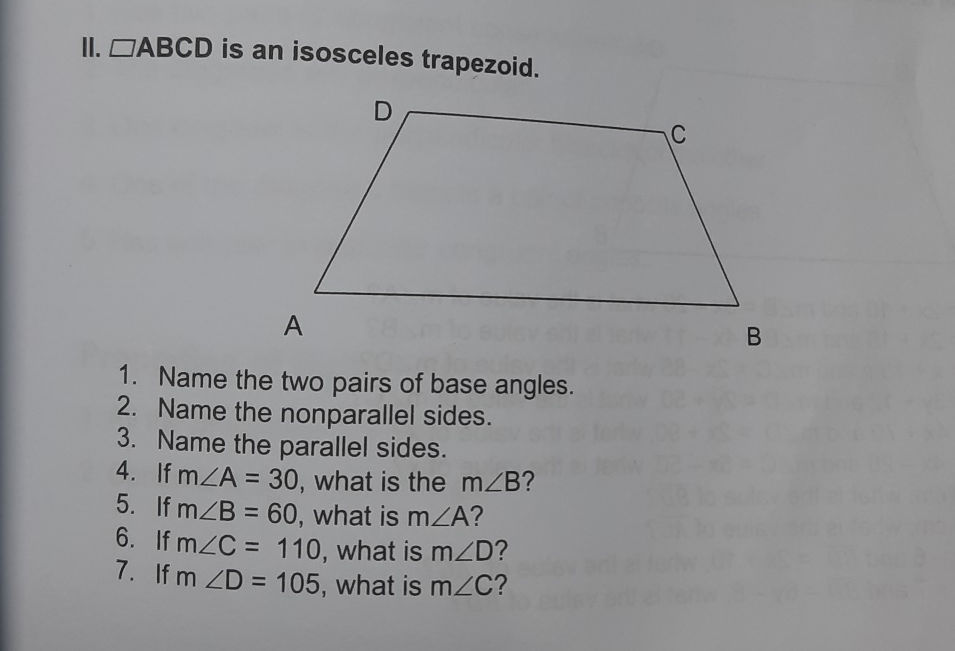 II. ABCD is an isosceles trapezoid. 1. Name | StudyX