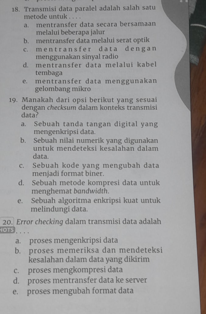 18. Transmisi data paralel adalah salah satu | StudyX