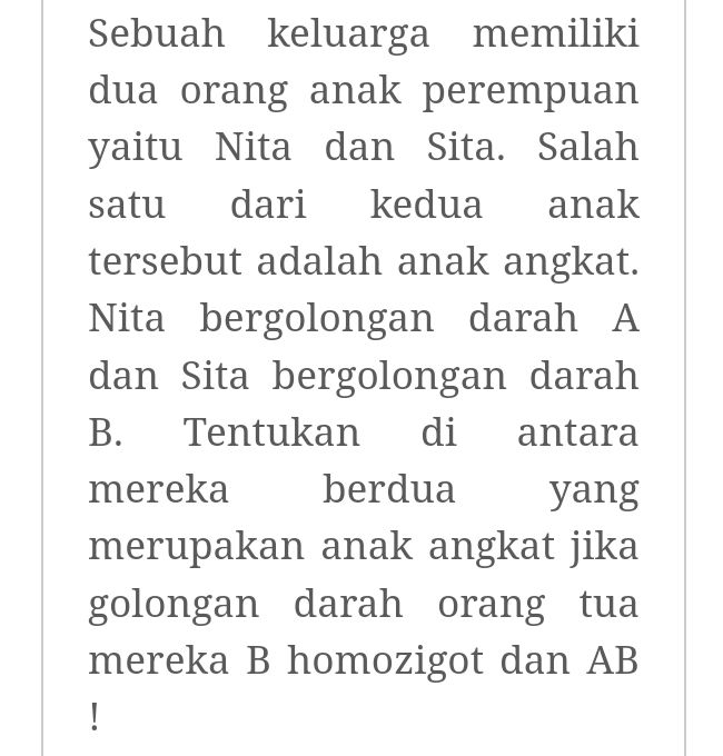 Sebuah keluarga memiliki dua orang anak | StudyX