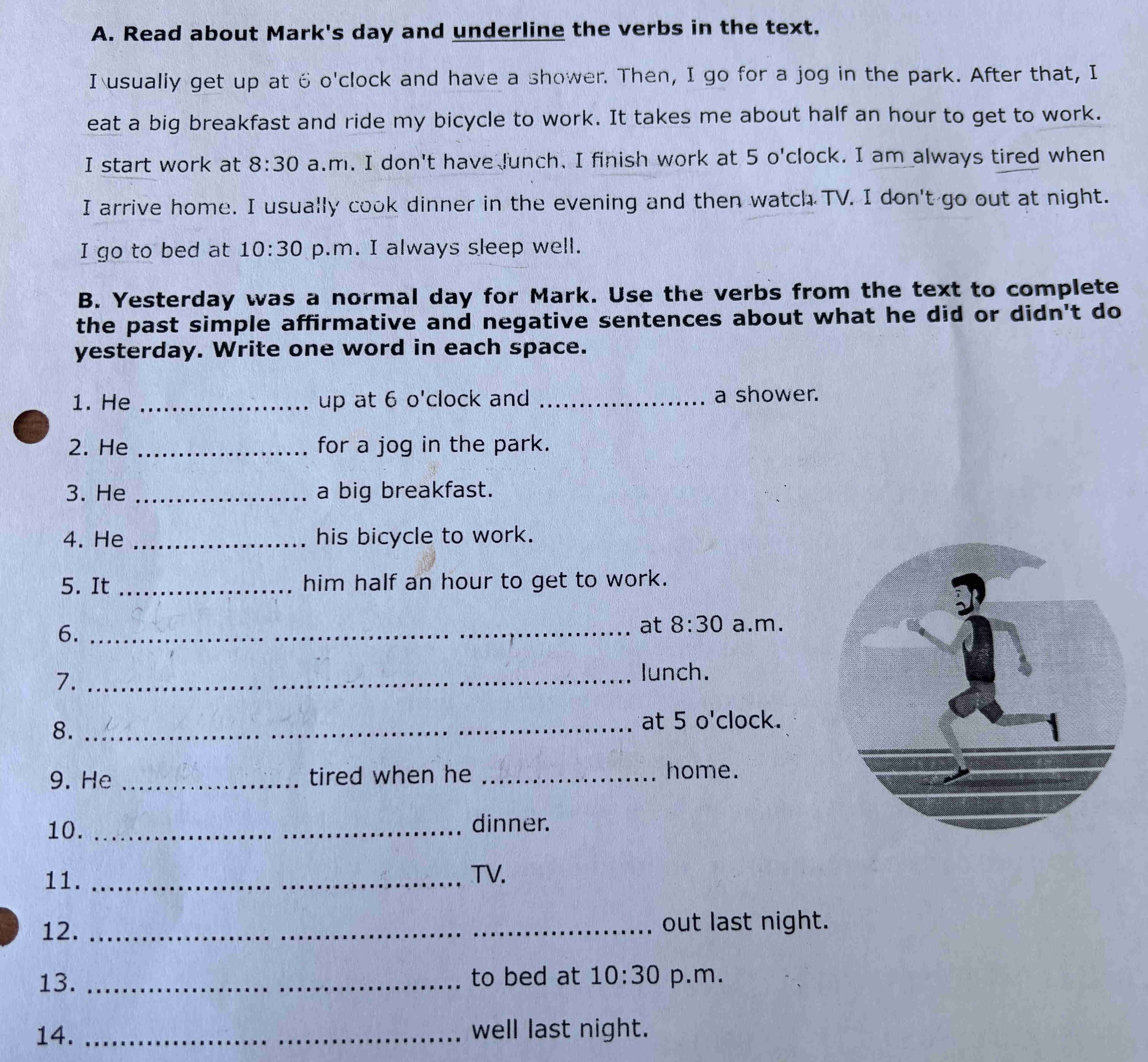 A. Read about Mark's day and underline the | StudyX