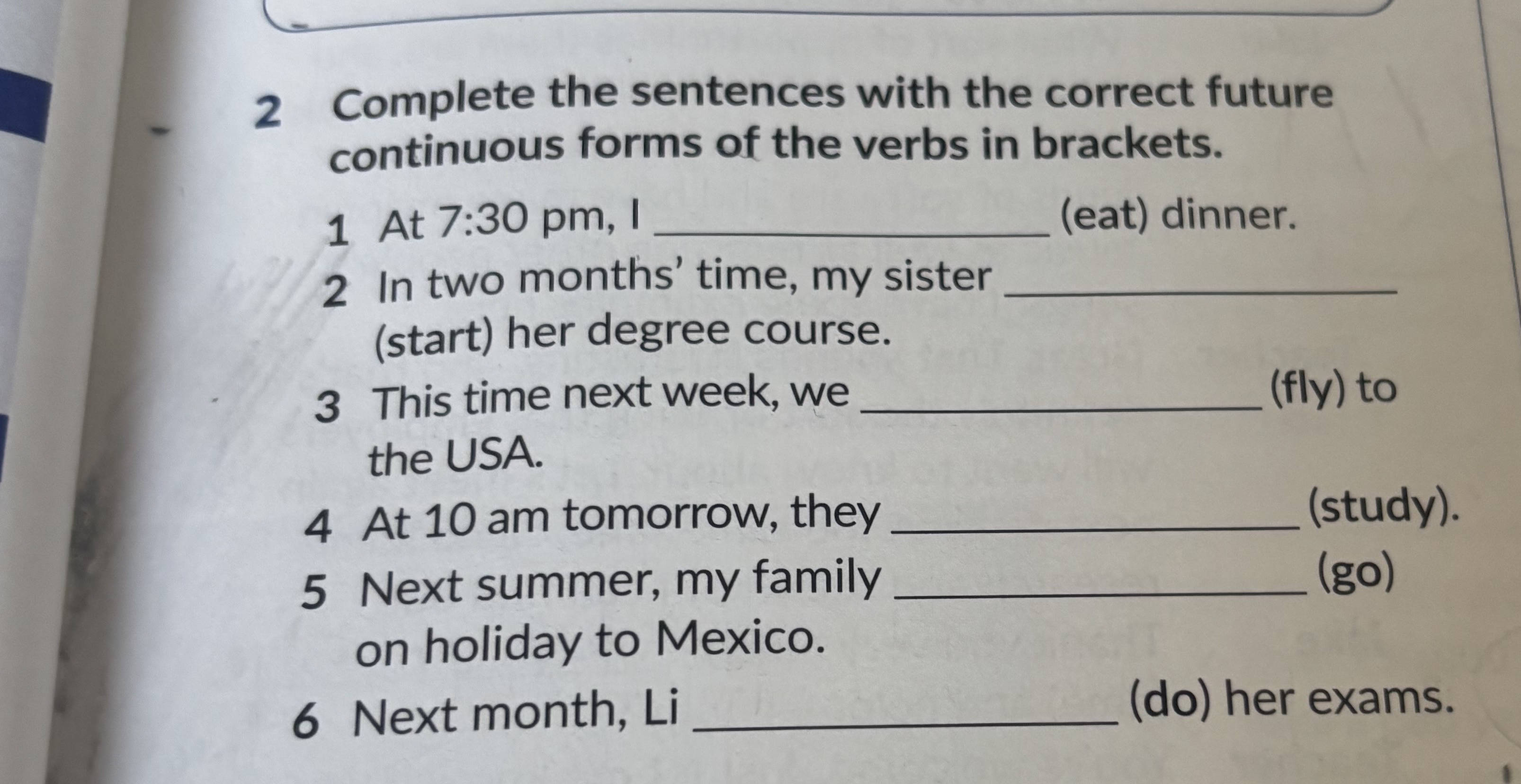 2 Complete the sentences with the correct | StudyX