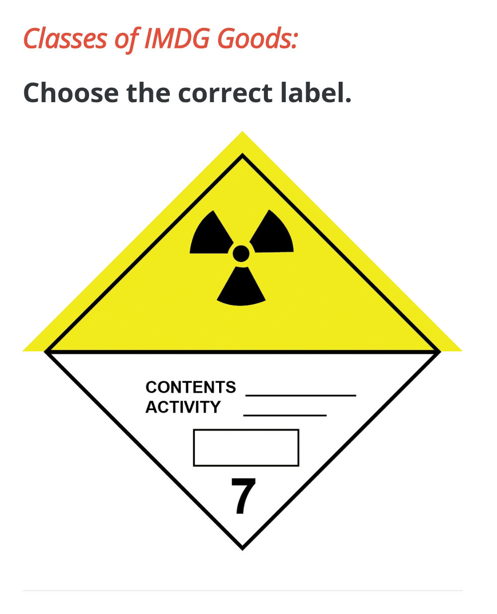 Classes of IMDG Goods: Choose the correct | StudyX