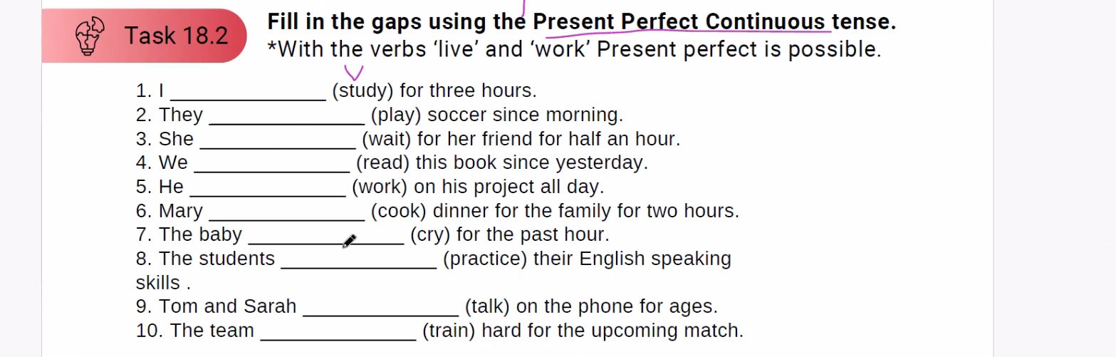 Fill in the gaps using the Present Perfect | StudyX