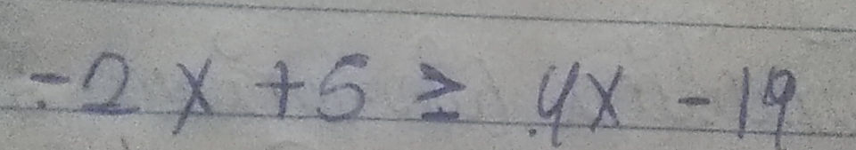 Solving Linear Inequalities: -2x + 5 ≥ 4x - | StudyX