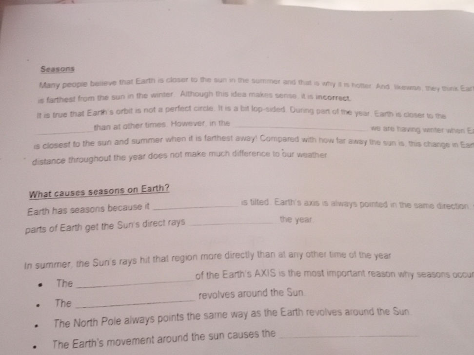 What causes seasons on Earth? Earth has | StudyX