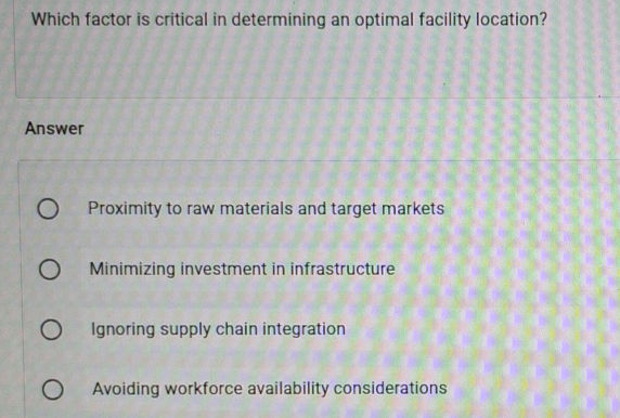 Which factor is critical in determining an | StudyX