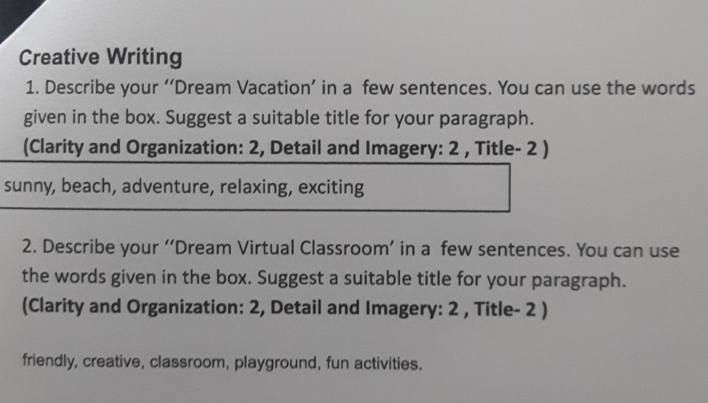 Creative Writing 1. Describe your "Dream | StudyX
