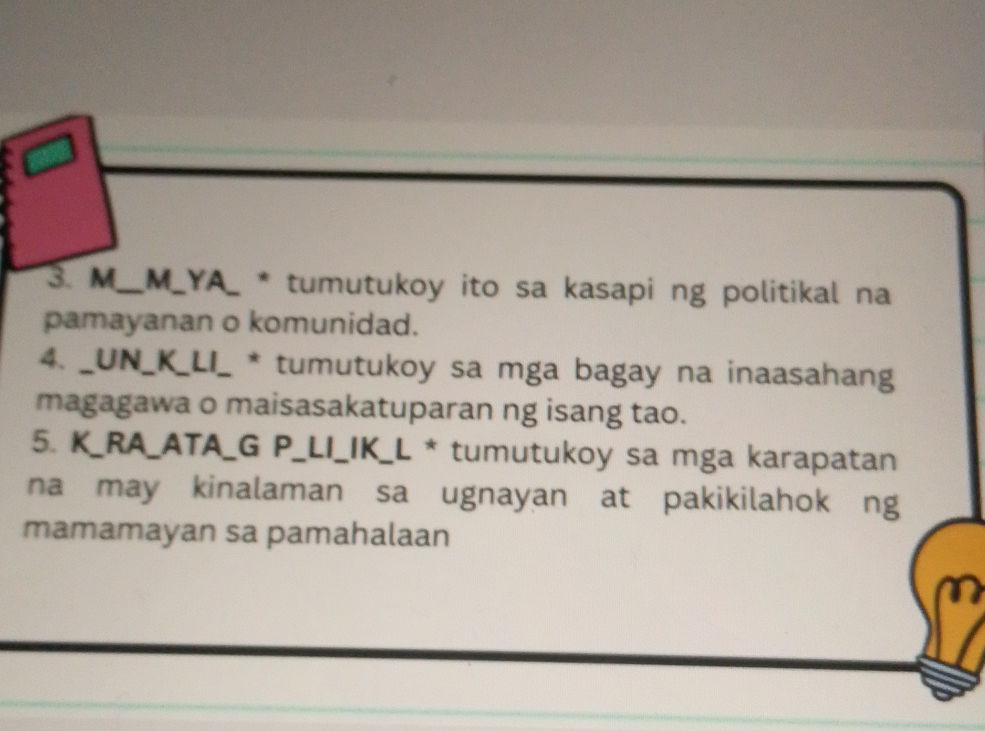 3. M_M_YA_ * tumutukoy ito sa kasapi ng | StudyX