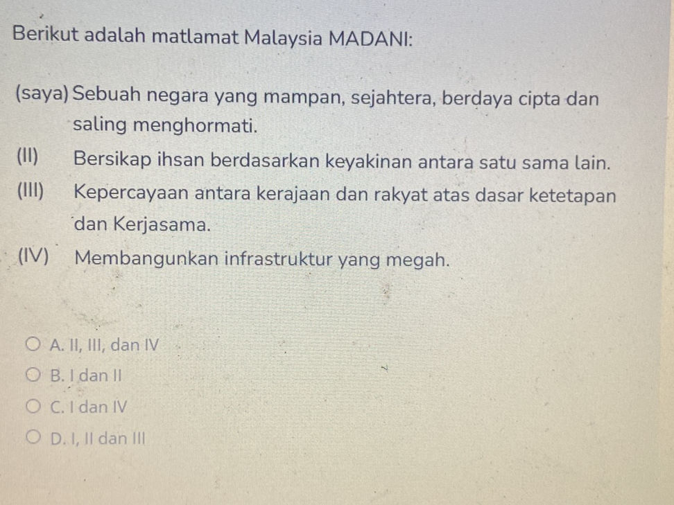 Berikut adalah matlamat Malaysia MADANI: | StudyX