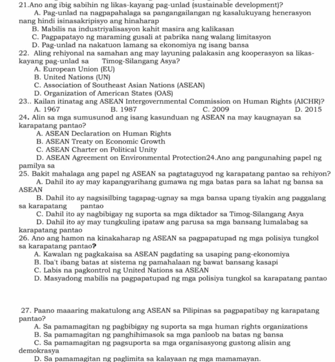 21. Ano ang ibig sabihin ng likas-kayang | StudyX