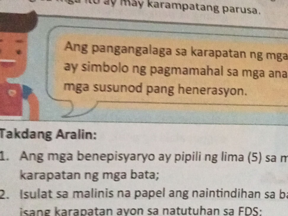 Ang pangangalaga sa karapatan ng mga ay | StudyX