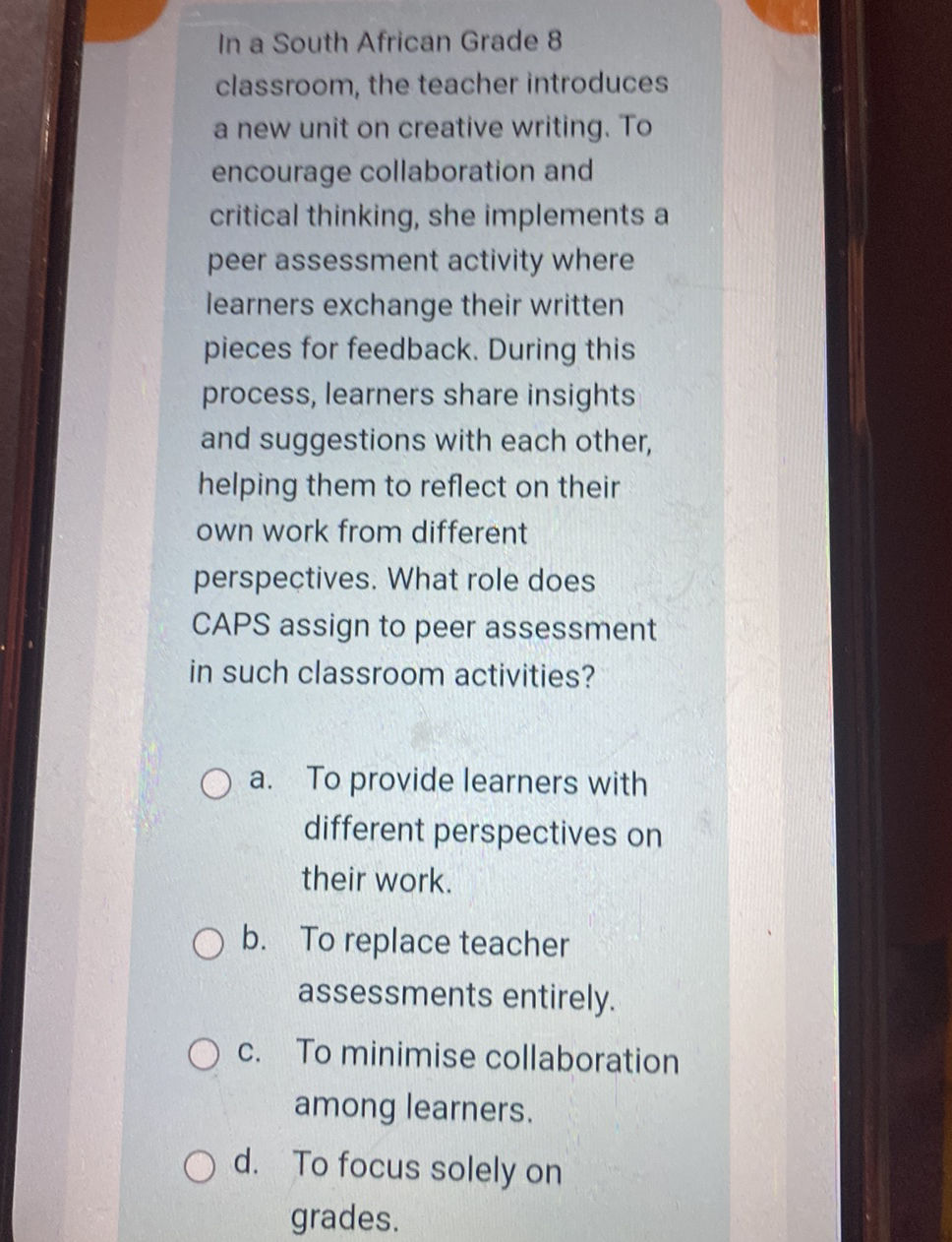 In a South African Grade 8 classroom, the | StudyX