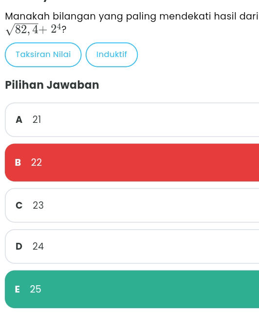 Manakah bilangan yang paling mendekati hasil | StudyX