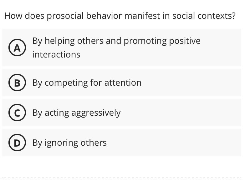 How does prosocial behavior manifest in | StudyX