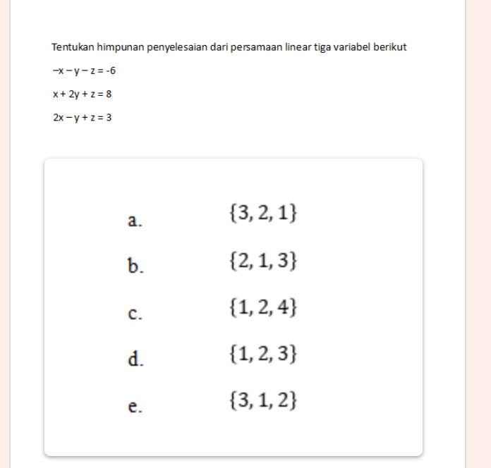 Tentukan himpunan penyelesaian dari | StudyX