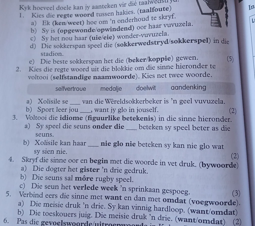 1. Kies die regte woord tussen hakies. | StudyX