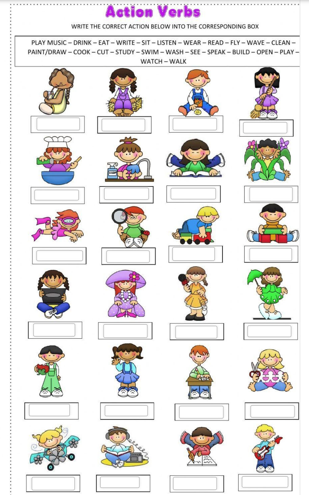 Action Verbs WRITE THE CORRECT ACTION BELOW