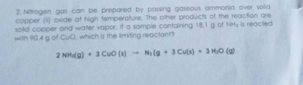 2. Nitrogen gas can be prepared by passing | StudyX