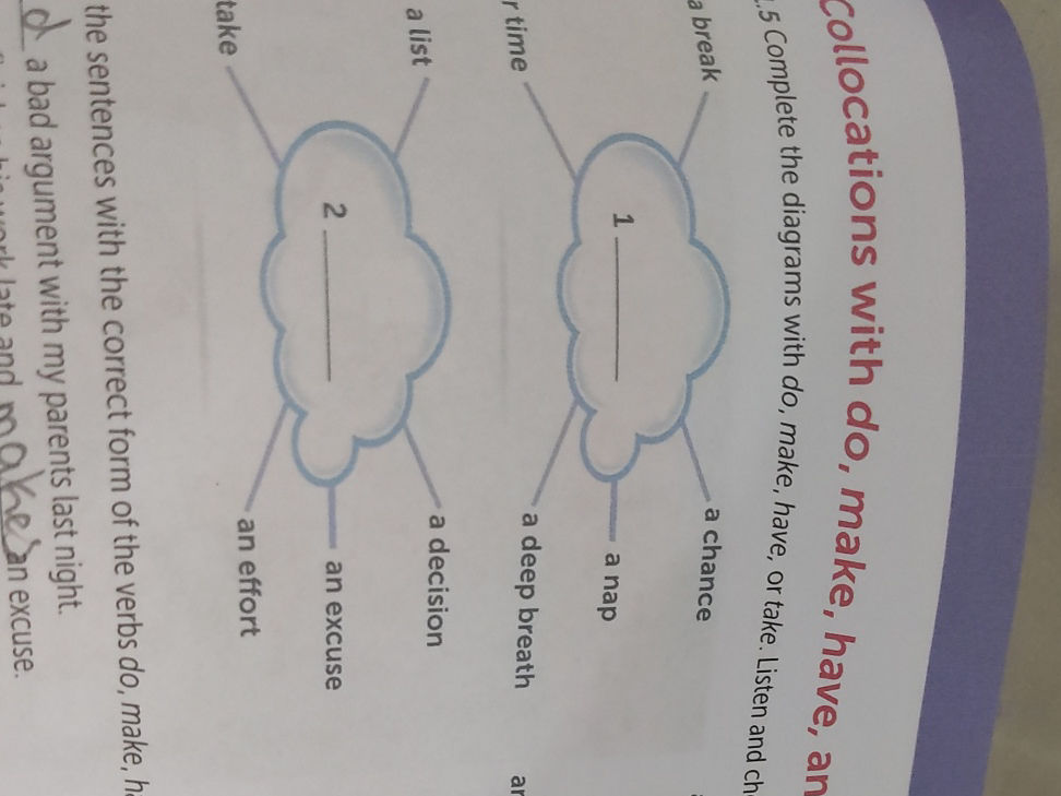 5 Complete the diagrams with do, make, have, | StudyX