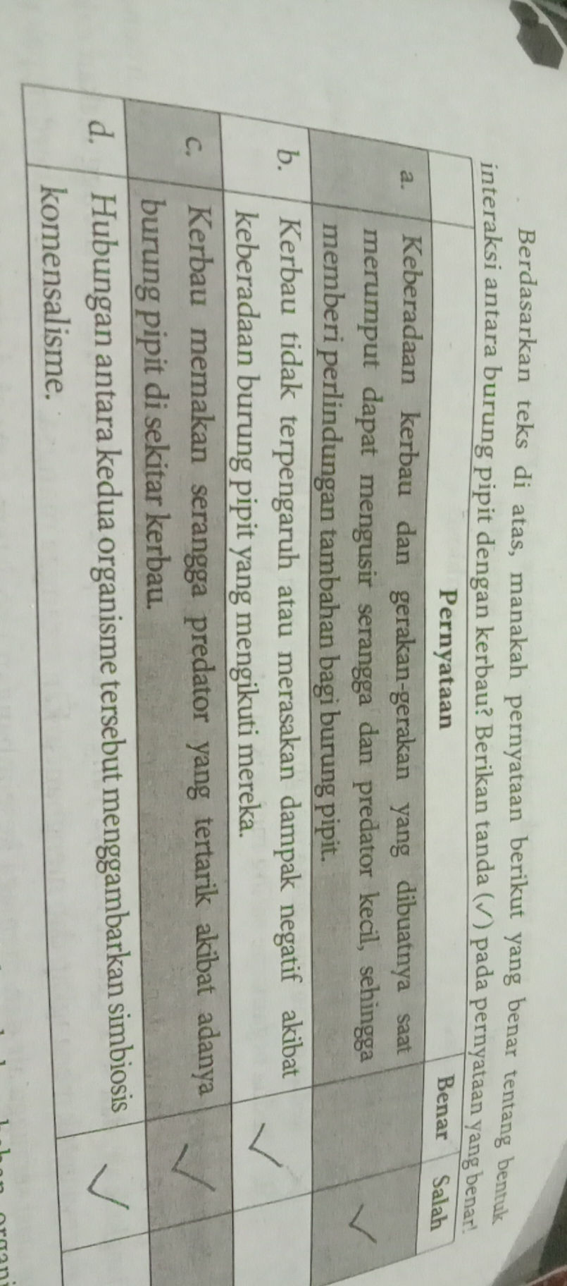 Berdasarkan teks di atas, manakah pernyataan | StudyX