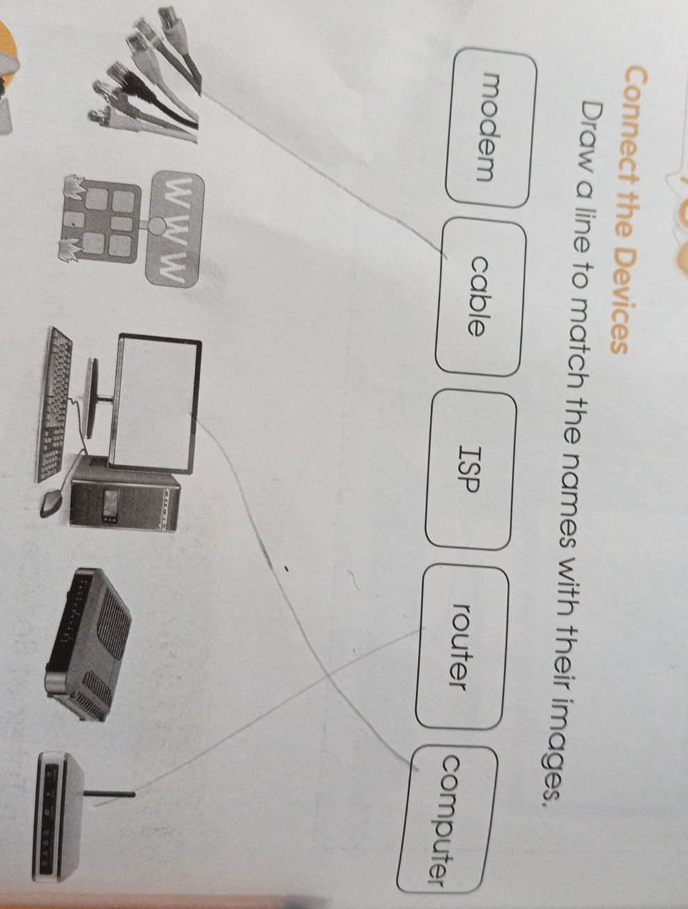 Connect the Devices Draw a line to match the | StudyX