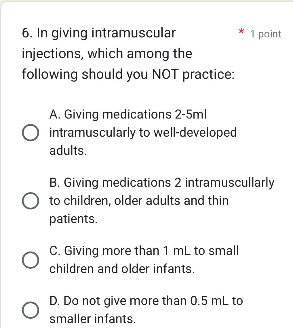 6. In giving intramuscular injections, which | StudyX