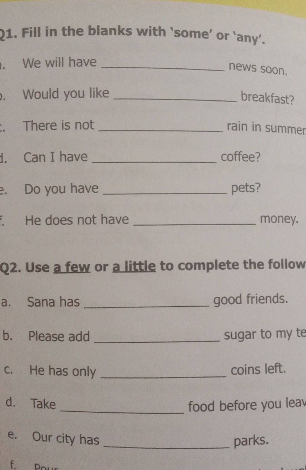 Q1. Fill in the blanks with 'some' or 'any'. | StudyX