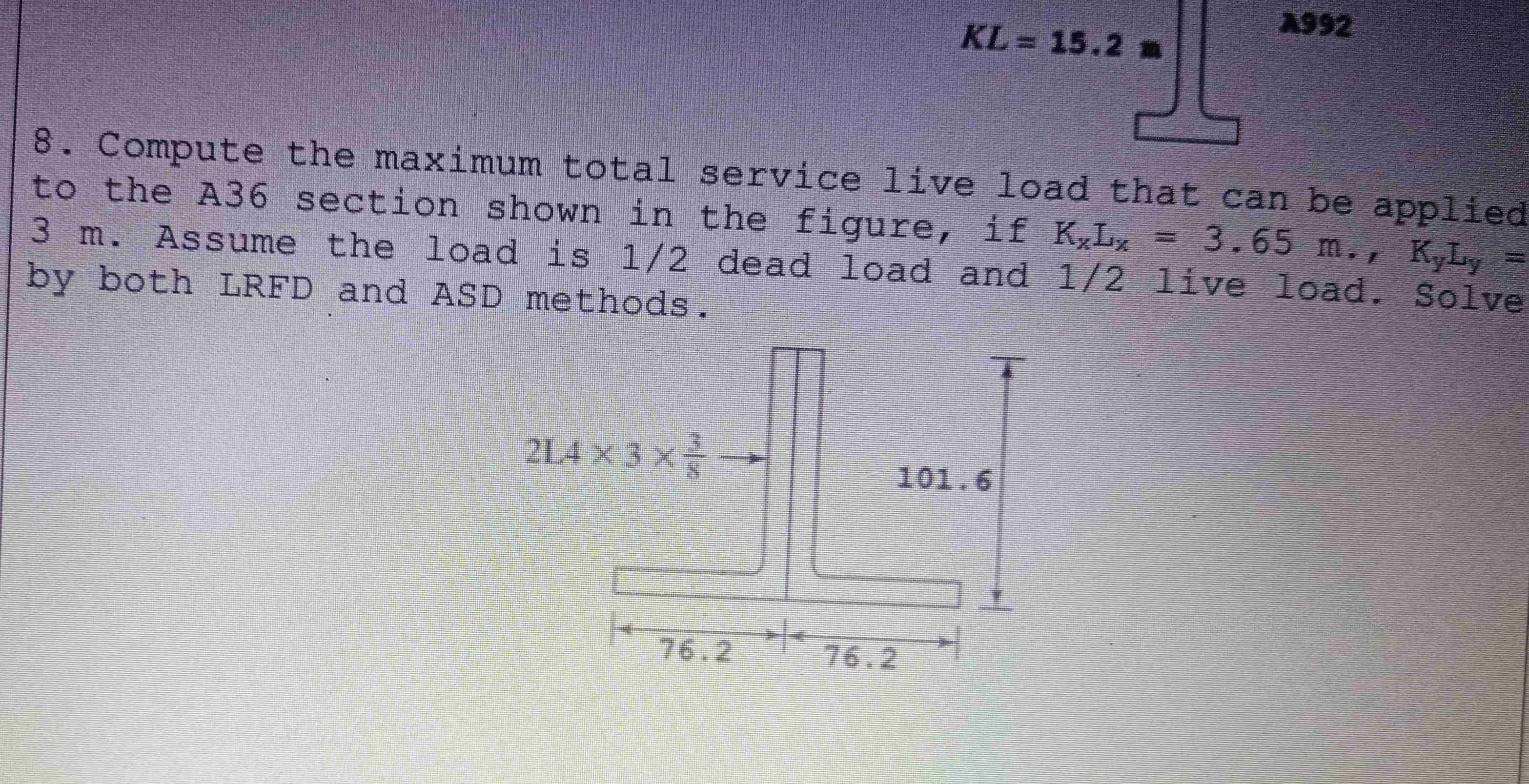 8. Compute the maximum total service live | StudyX