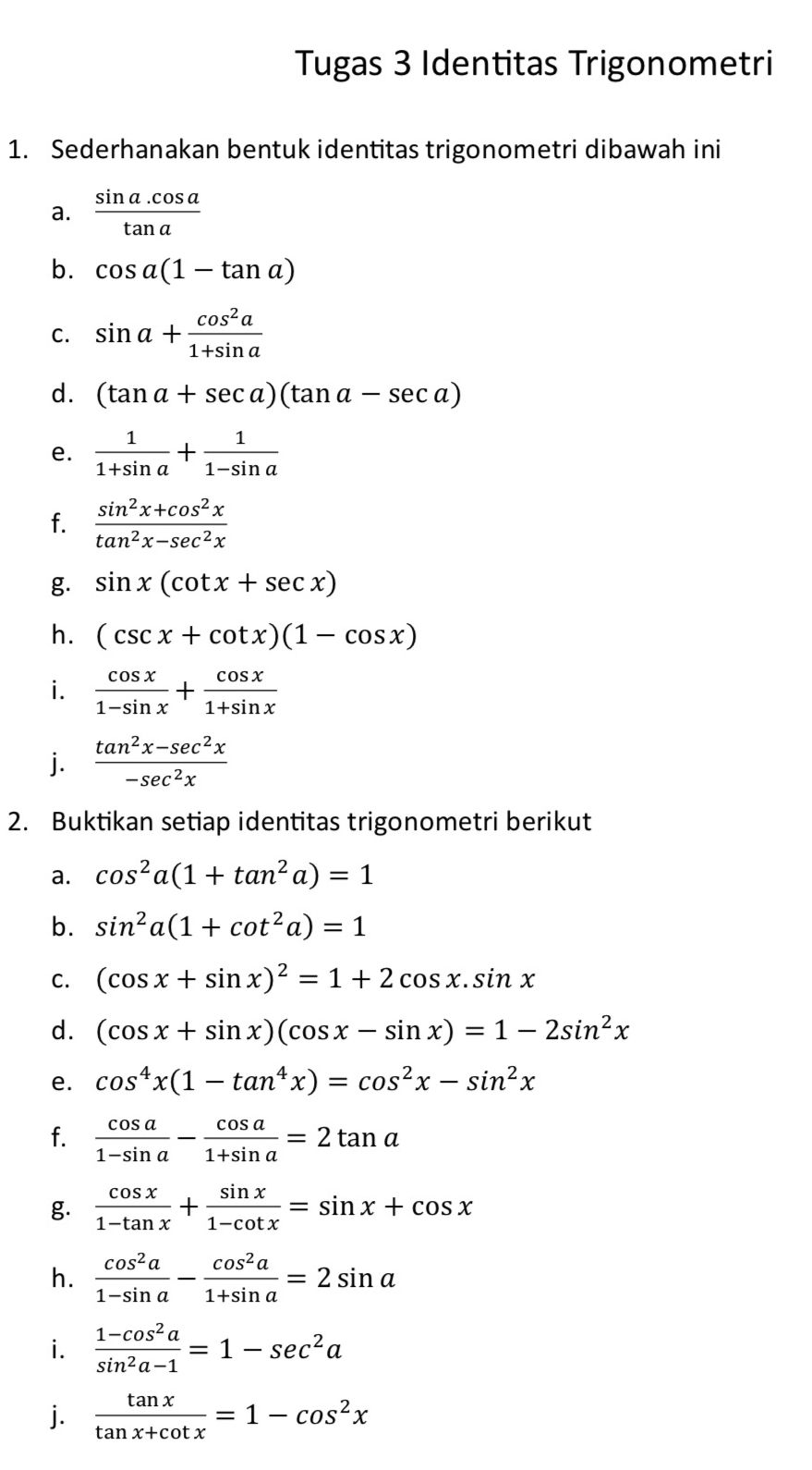 1. Sederhanakan bentuk identitas | StudyX