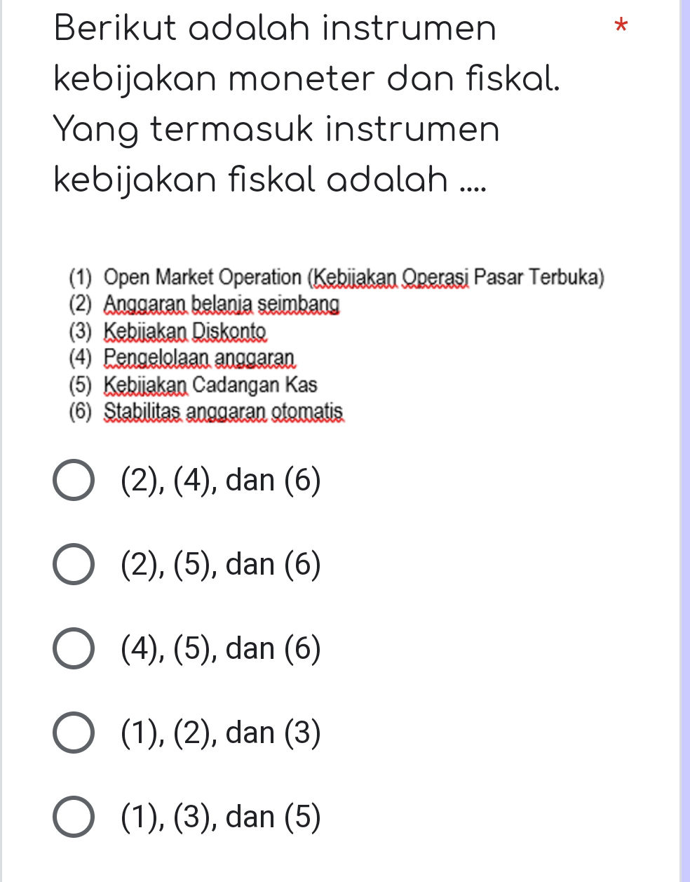 Berikut adalah instrumen kebijakan moneter | StudyX