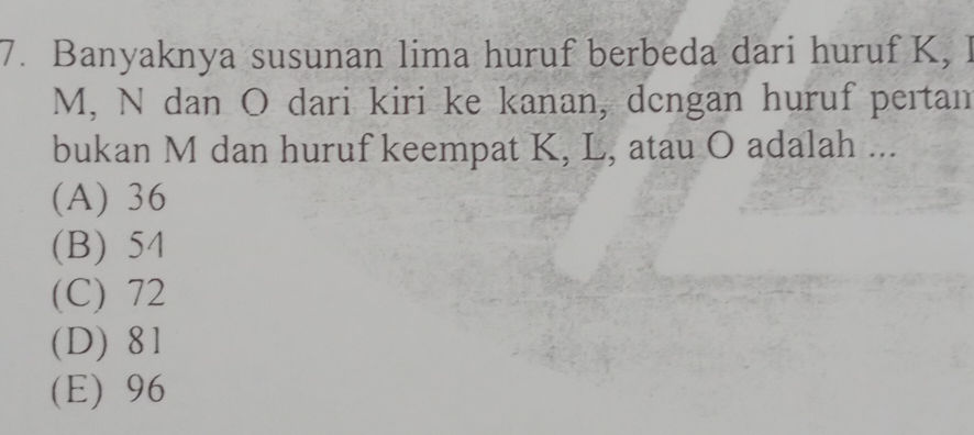 7. Banyaknya susunan lima huruf berbeda dari | StudyX