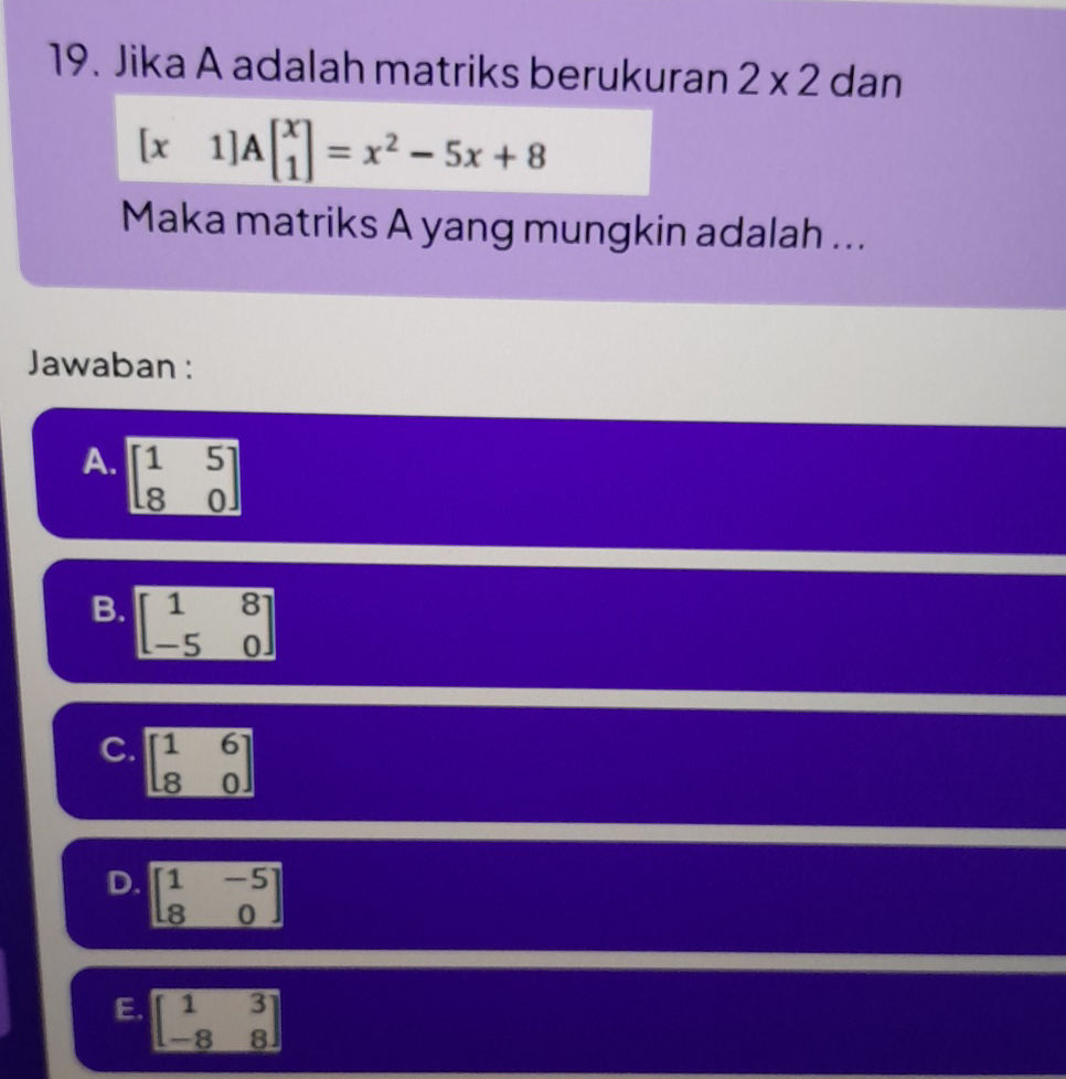 19. Jika A adalah matriks berukuran 2 x 2 | StudyX