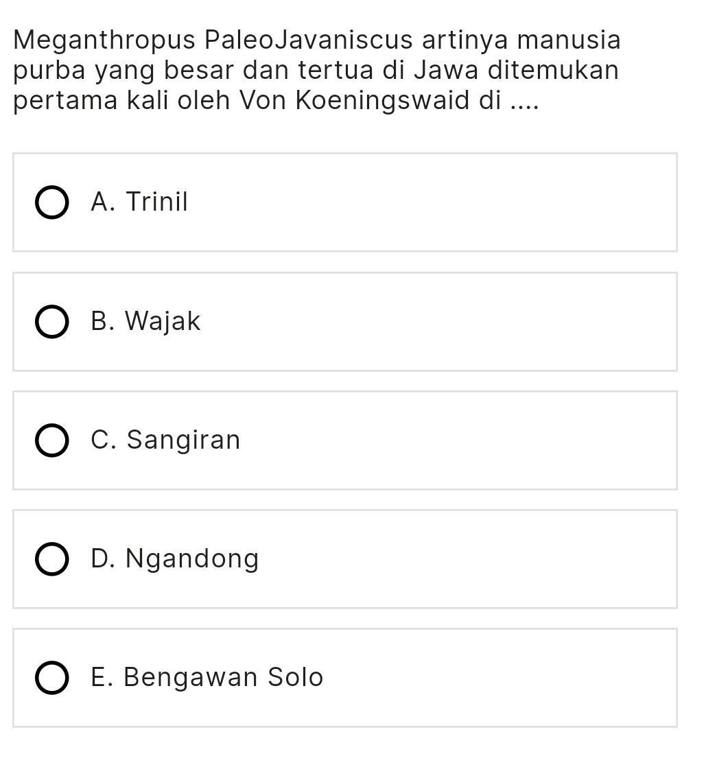 Meganthropus PaleoJavaniscus artinya manusia | StudyX