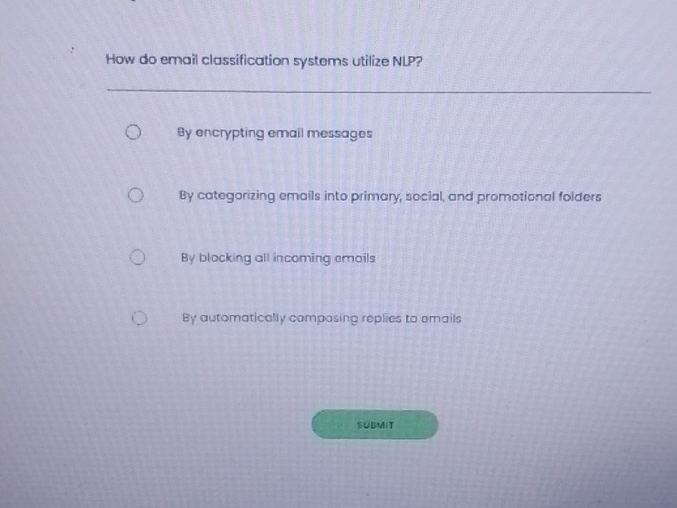 How do email classification systems utilize | StudyX