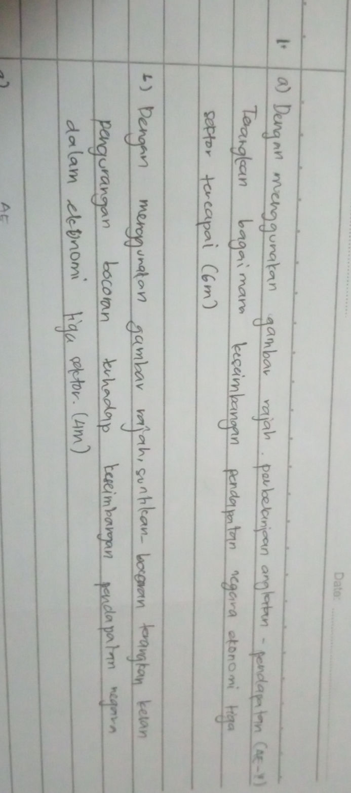 1. a) Dengan menggunakan gambar rajah. | StudyX