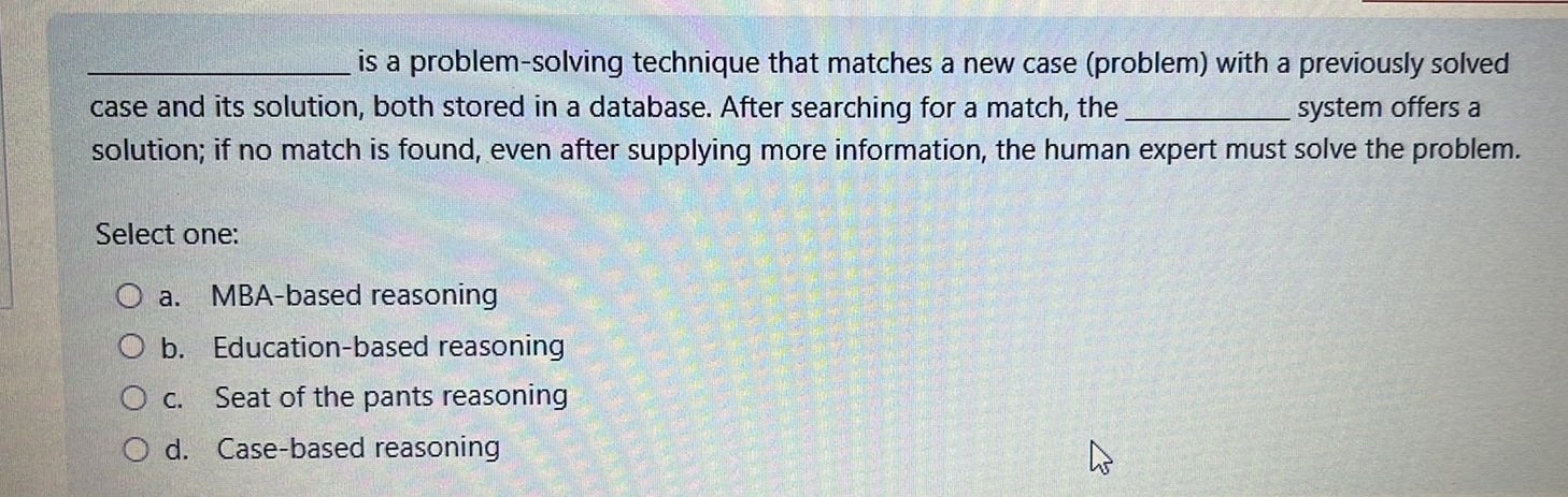 is a problem-solving technique that matches | StudyX
