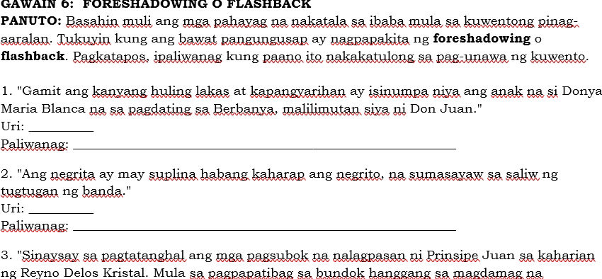 GAWAIN 6: FORESHADOWING O FLASHBACK PANUTO: | StudyX