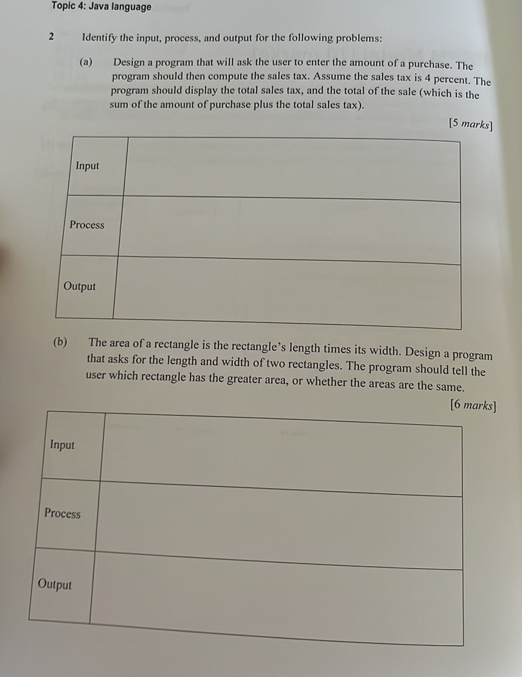 2 Identify the input, process, and output | StudyX
