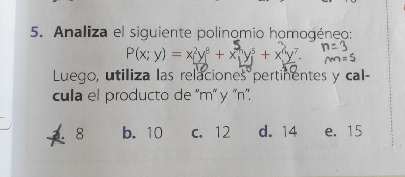 5. Analiza el siguiente polinomio homogéneo: | StudyX