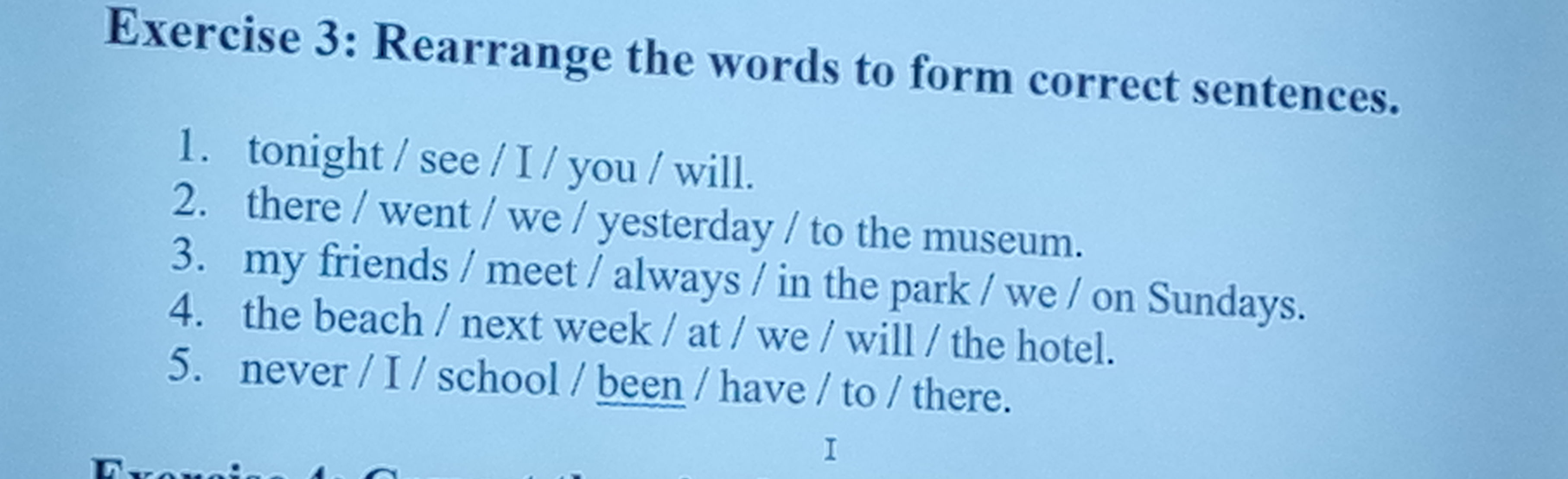Exercise 3: Rearrange the words to form | StudyX