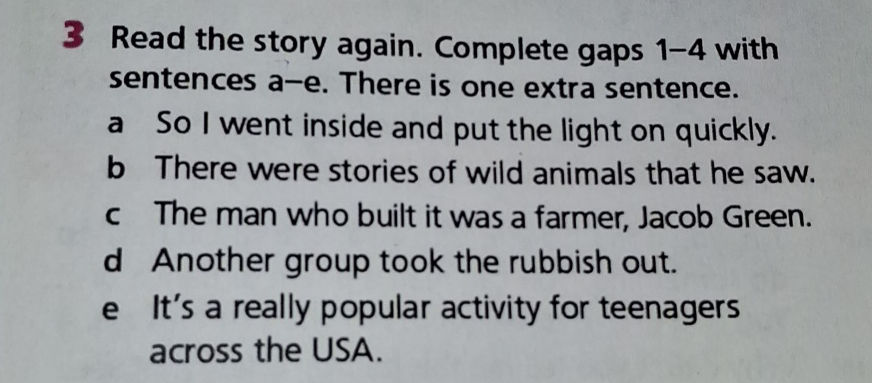 3 Read the story again. Complete gaps 1-4 | StudyX