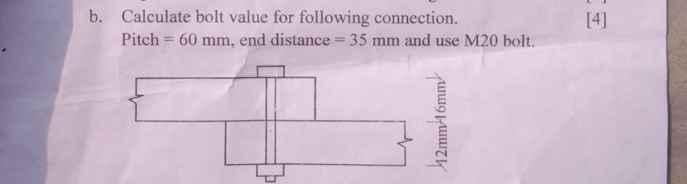 b. Calculate bolt value for following | StudyX