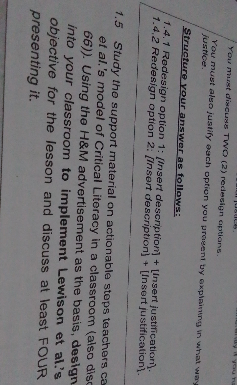 You must discuss TWO (2) redesign options. | StudyX