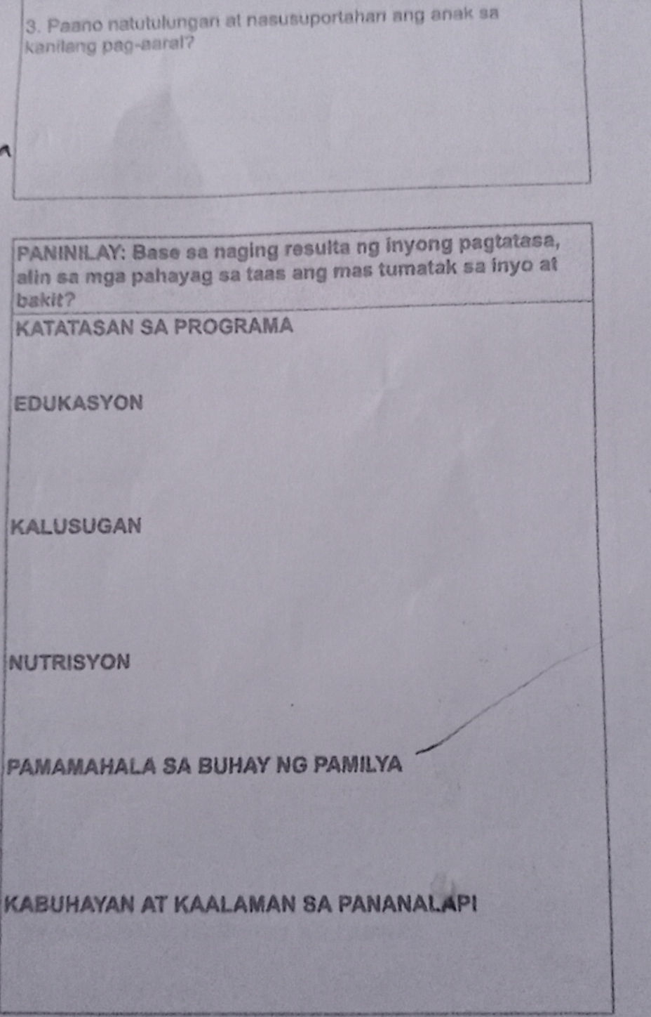 3. Paano natutulungan at nasusuportahan ang | StudyX