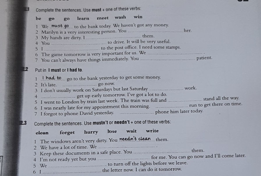 Complete the sentences. Use must + one of | StudyX