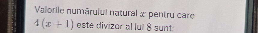 Valorile numărului natural $x$ pentru care | StudyX