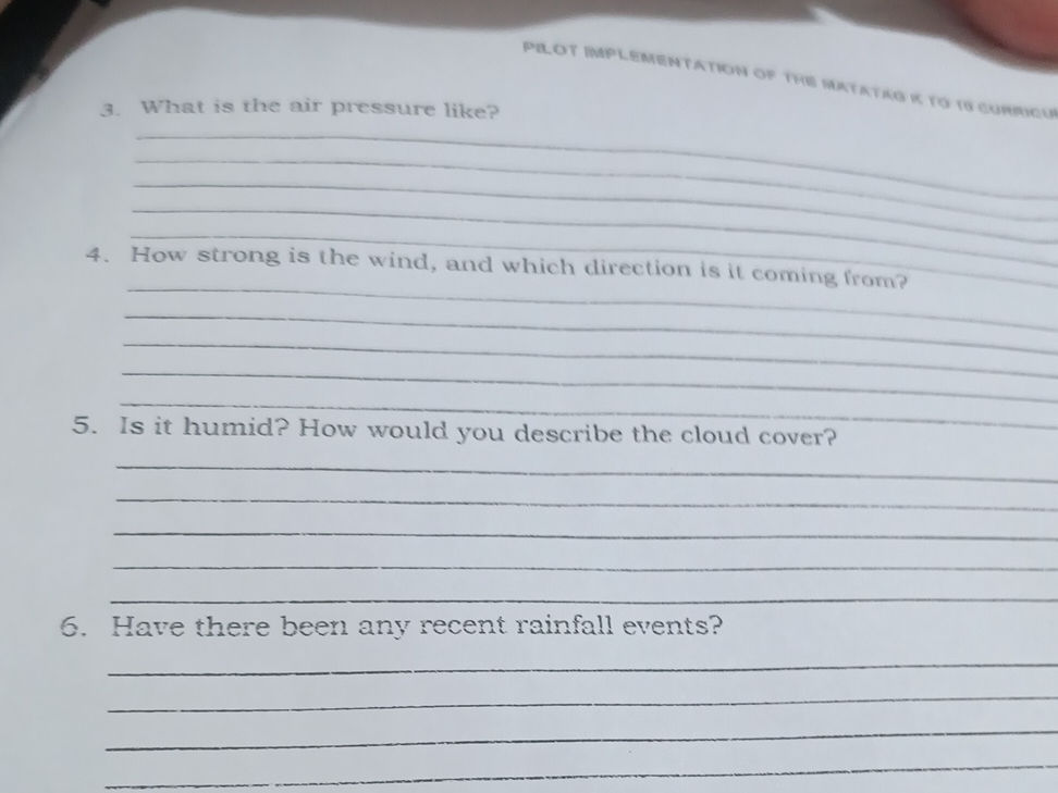 3. What is the air pressure like? 4. How | StudyX