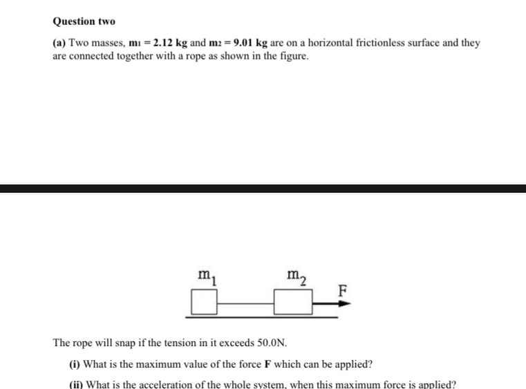 (a) Two masses, $m_1 = 2.12$ kg and $m_2 = | StudyX