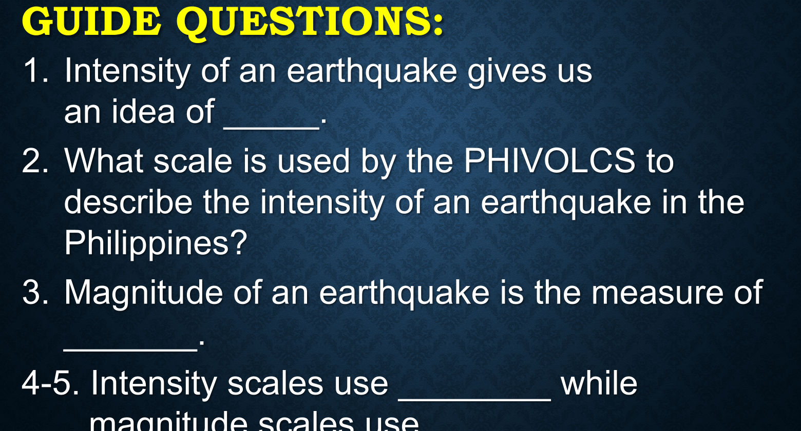 1. Intensity of an earthquake gives us an | StudyX
