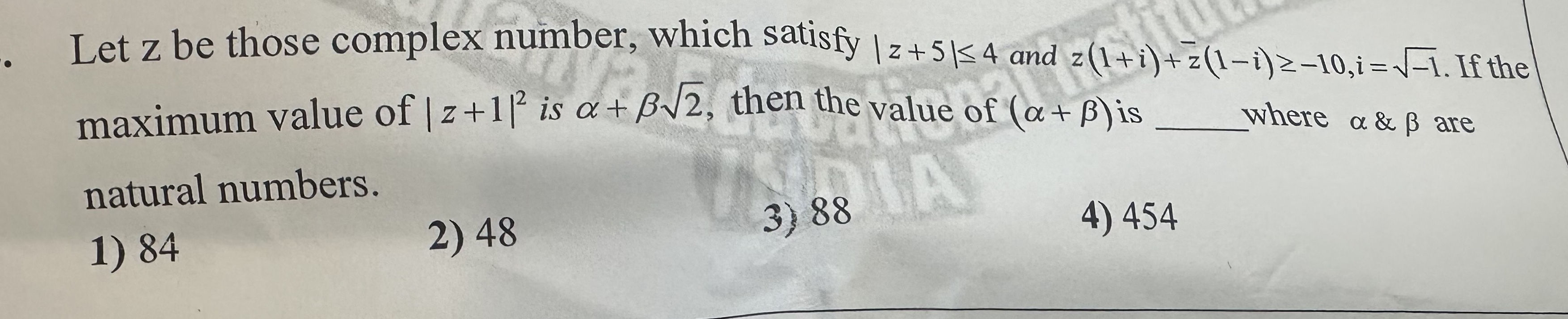 Let *z* be those complex numbers, which | StudyX